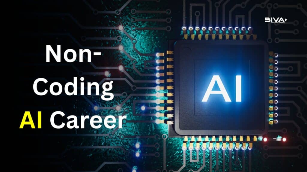 Non-Coding AI Career: Top Career For Students Without Coding